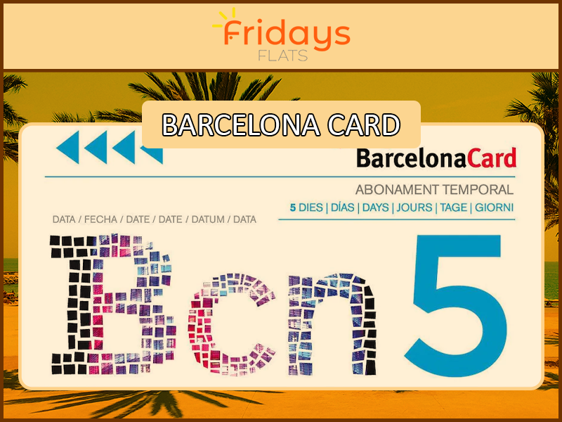 Barcelona Card - Fridays Flats
